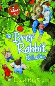 The Brer Rabbit Collection (3 Books In 1) by Enid Blyton | Goodreads