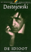 De idioot by Fyodor Dostoevsky | Goodreads