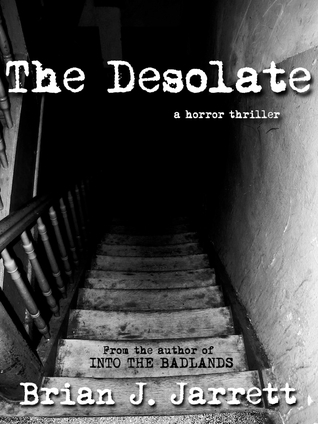 The Desolate by Brian J. Jarrett | Goodreads