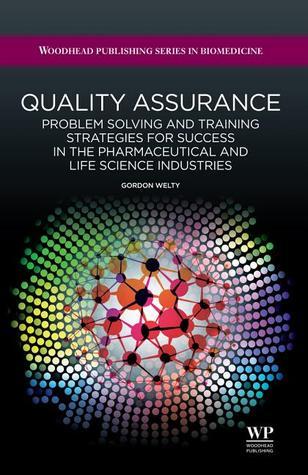 Quality Assurance: Problem Solving and Training Strategies for Success ...