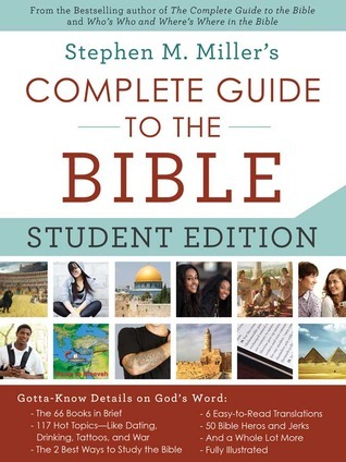 The Complete Guide to the Bible by Stephen M. Miller | Goodreads