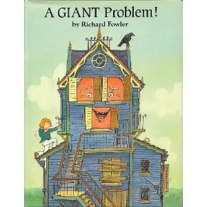 A Giant Problem by Richard Fowler | Goodreads