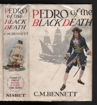 Pedro Of The Black Death by C.M. Bennett | Goodreads