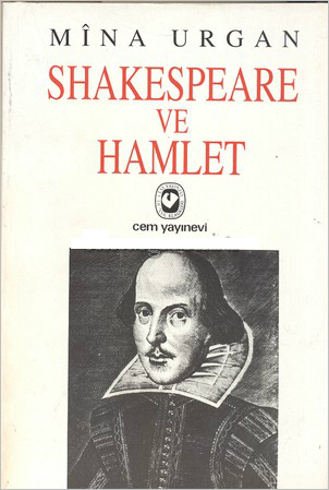 Shakespeare ve Hamlet by Mîna Urgan | Goodreads