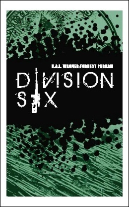 Division Six by H.A.L. Wagner | Goodreads