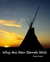 Why the Star Stands Still (Gives Light, #4) by Rose Christo | Goodreads