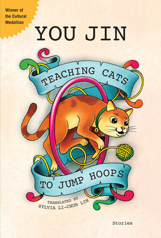 Teaching Cats to Jump Hoops by You Jin | Goodreads