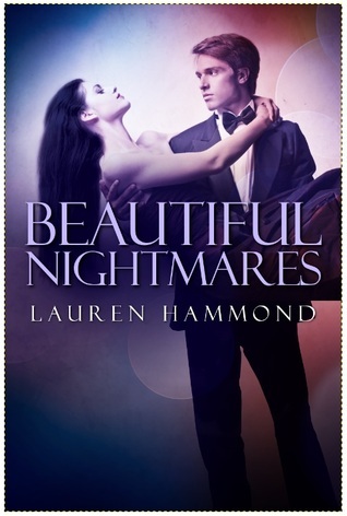 Beautiful Nightmares (Asylum, #3) by Lauren Hammond | Goodreads