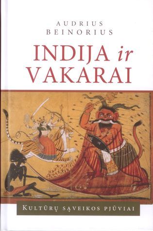 Indija ir Vakarai by Audrius Beinorius | Goodreads