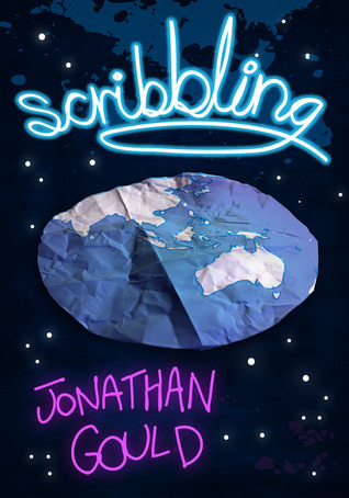 Scribbling by Jonathan Gould | Goodreads