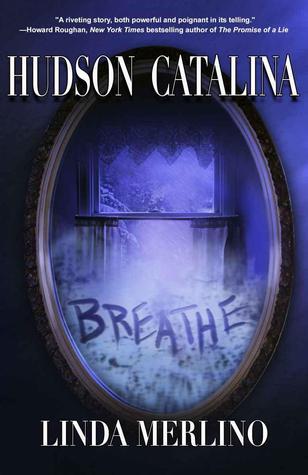Hudson Catalina by Linda Merlino | Goodreads