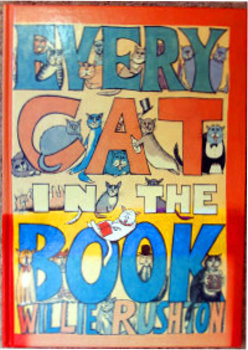 Every Cat in the Book by Willie Rushton | Goodreads