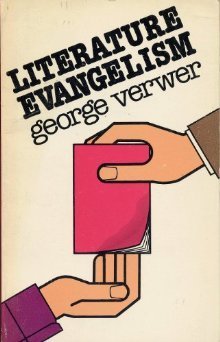 LITERATURE EVANGELISM by George Verwer by George Verwer | Goodreads
