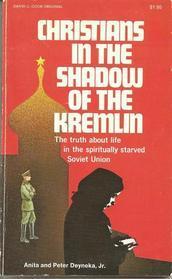 Christians in the Shadow of the Kremlin: Passport to Russia by Anita ...