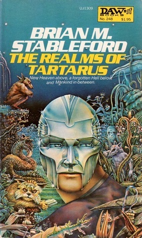 The Realms of Tartarus (Omni) by Brian M. Stableford | Goodreads