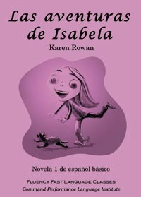 Las aventuras de Isabela (Spanish Edition) by Karen Rowan | Goodreads