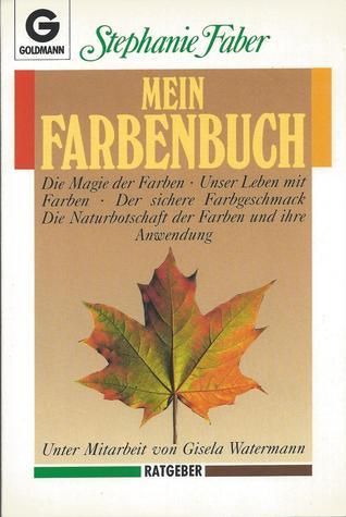 Mein Farbenbuch by Stephanie Faber | Goodreads