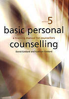 Basic Personal Counselling by David Geldard | Goodreads