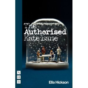 The Authorised Kate Bane by Ella Hickson | Goodreads