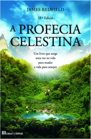 A Profecia Celestina by James Redfield | Goodreads