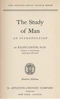 The Study of Man by Ralph Linton | Goodreads
