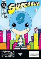Superbub by W.L. Cripps | Goodreads