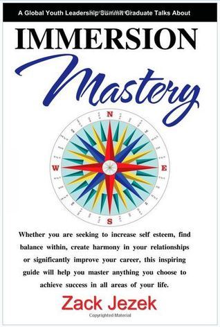 Immersion Mastery by Zack Jezek | Goodreads