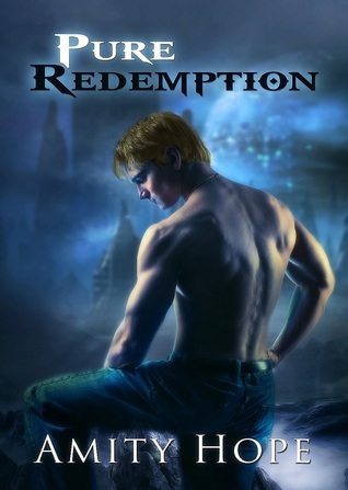 Pure Redemption (Tainted Legacy, #2) by Amity Hope | Goodreads