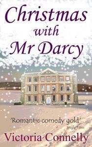 Christmas with Mr Darcy (Austen Addicts #4) by Victoria Connelly ...