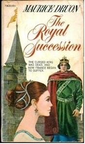 The Royal Succession (The Accursed Kings #4) by Maurice Druon | Goodreads