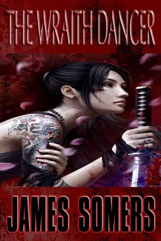 The Wraith Dancer by James Somers | Goodreads