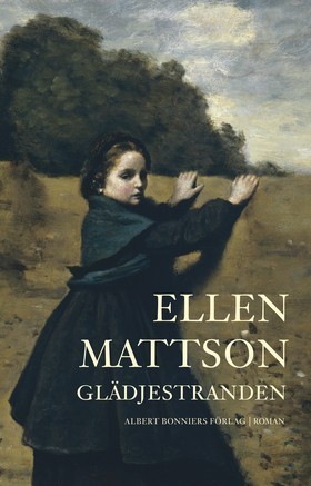 Glädjestranden by Ellen Mattson | Goodreads