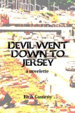 Devil Went Down to Jersey by Eirik Gumeny | Goodreads