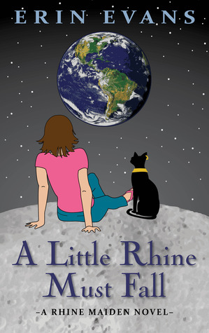 A Little Rhine Must Fall (Rhine Maiden #3) by Erin Evans | Goodreads