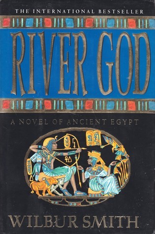 River God by Wilbur Smith | Goodreads