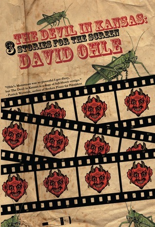 The Devil in Kansas: 3 Stories for the Screen by David Ohle | Goodreads