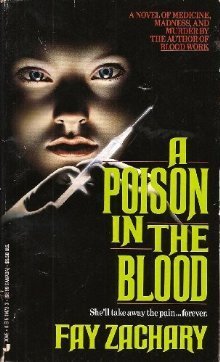 A Poison in the Blood by Fay Zachary | Goodreads