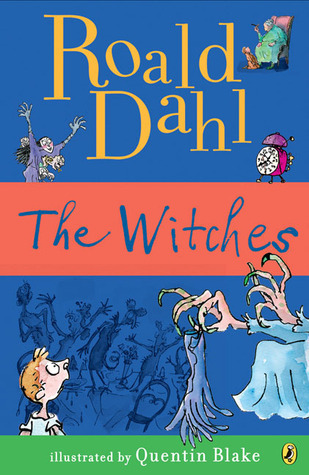 The Witches By Roald Dahl Goodreads The Witches By Roald Dahl Goodreads