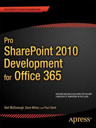 Pro SharePoint 2010 Development for Office 365 by Dave Milner | Goodreads