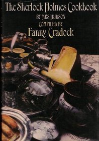 Sherlock Holmes Cook Book by Fanny Cradock | Goodreads