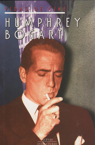 Humphrey Bogart by P. Agusti | Goodreads