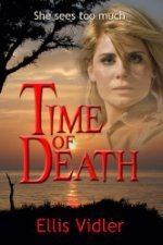 Time of Death by Ellis Vidler | Goodreads