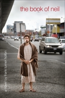 The Book of Neil by Frank Turner Hollon | Goodreads