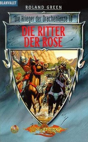 Die Ritter der Rose by Roland J. Green | Goodreads