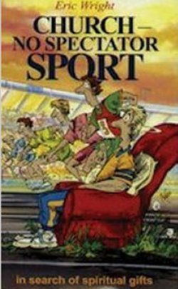 Church - No Spectator Sport by Eric E. Wright | Goodreads