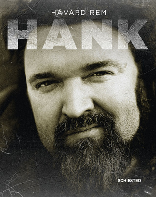 Hank by Håvard Rem | Goodreads