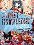 Street Knowledge by King Adz | Goodreads