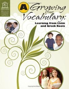 Growing Your Vocabulary: Learning From Latin And Greek Roots. Book A by ...