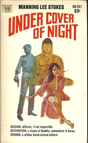 Under Cover of Night by Manning Lee Stokes | Goodreads