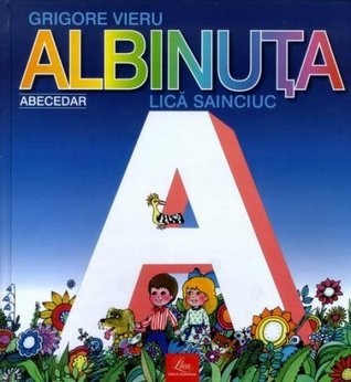 Albinuţa by Grigore Vieru | Goodreads
